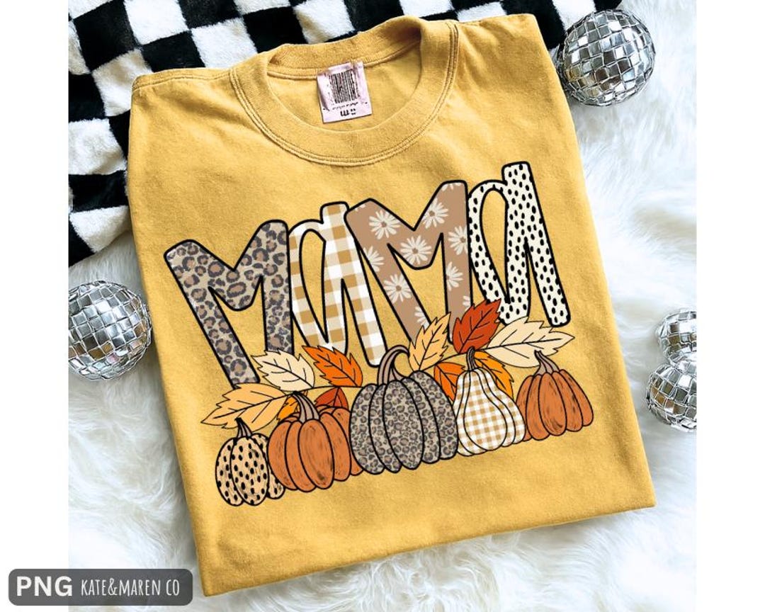 Fall Mama PNG: Thankful Pumpkin Design (digital Download) - Etsy
