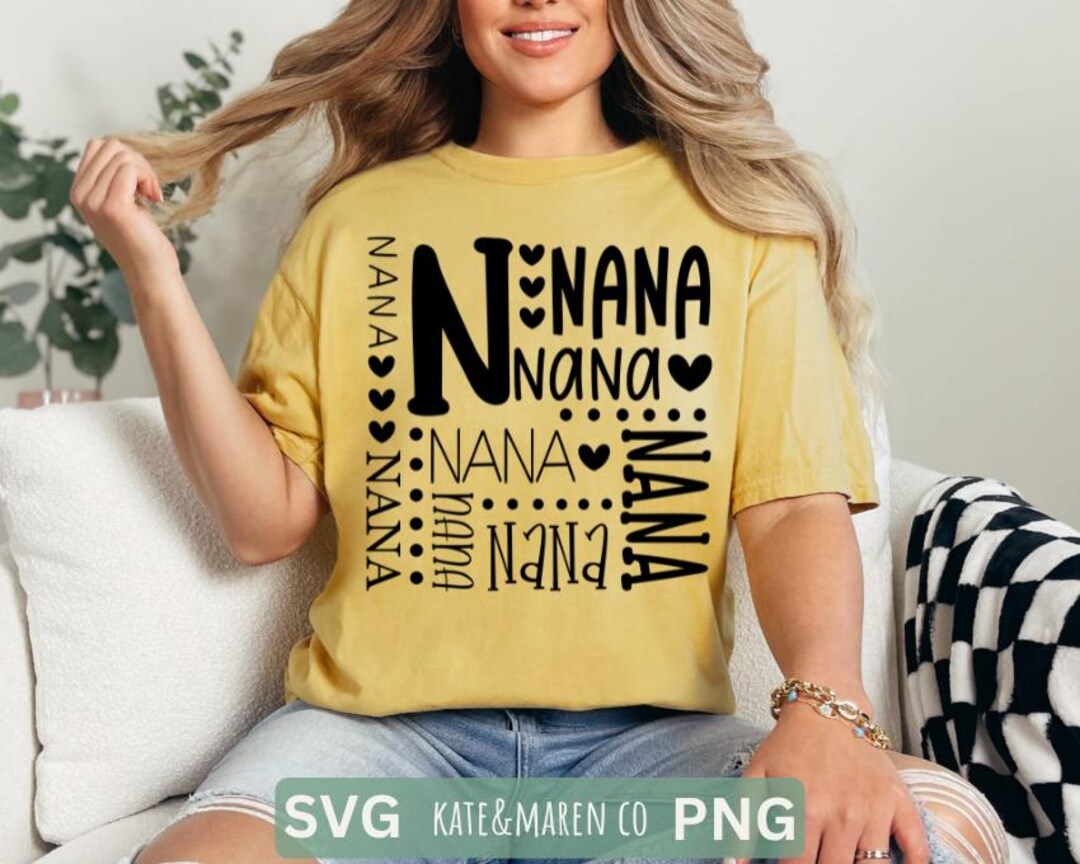 Nana Svg, Nana Life Png, Best Nana Svg, Nana Cricut Cut File and ...