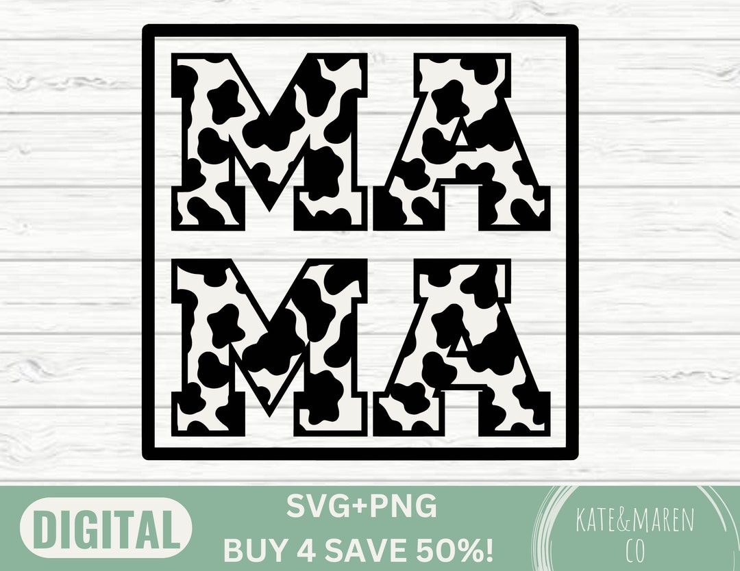 Mama Cow Print Svg Western Mama Png Cricut Cut Files and - Etsy