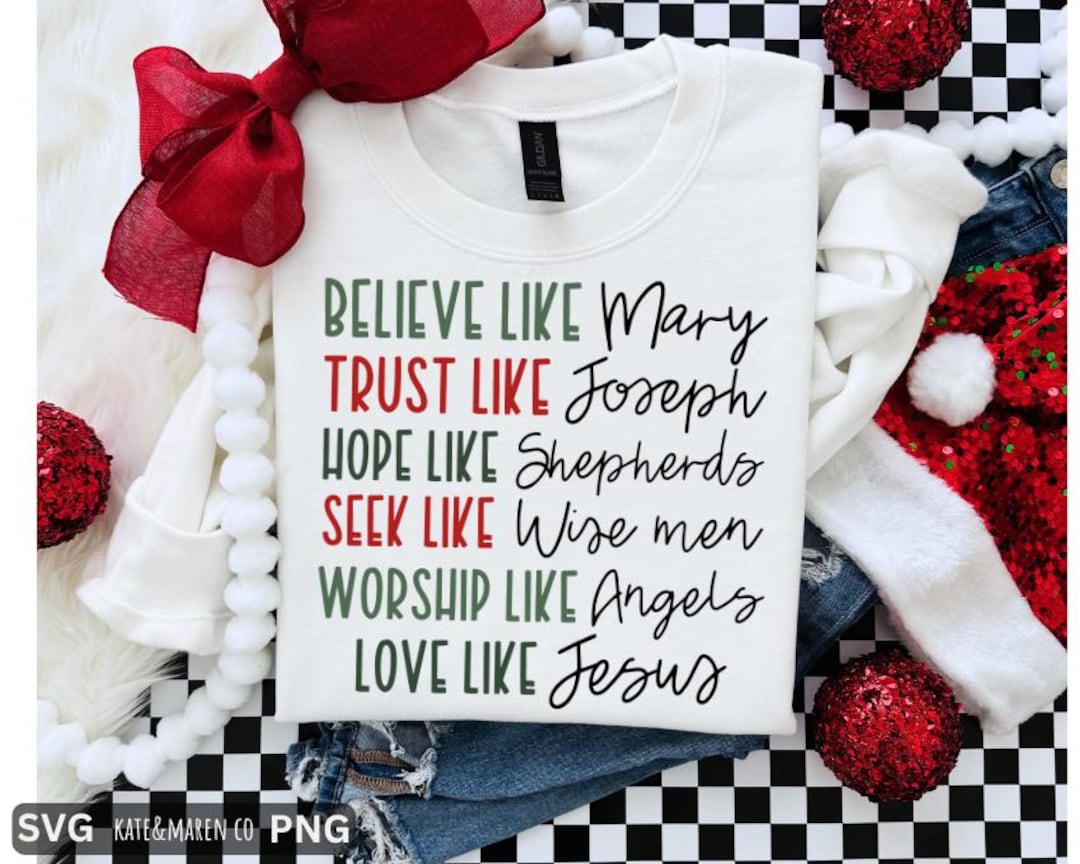 Believe Like Mary SVG PNG: Christian Christmas Scripture Design ...