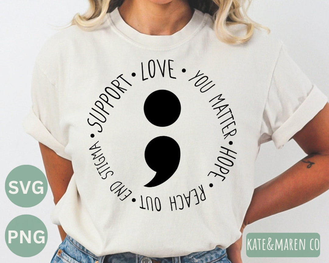 Semicolon Svg, Mental Health Png, Suicide Awareness Svg, You Matter Svg ...