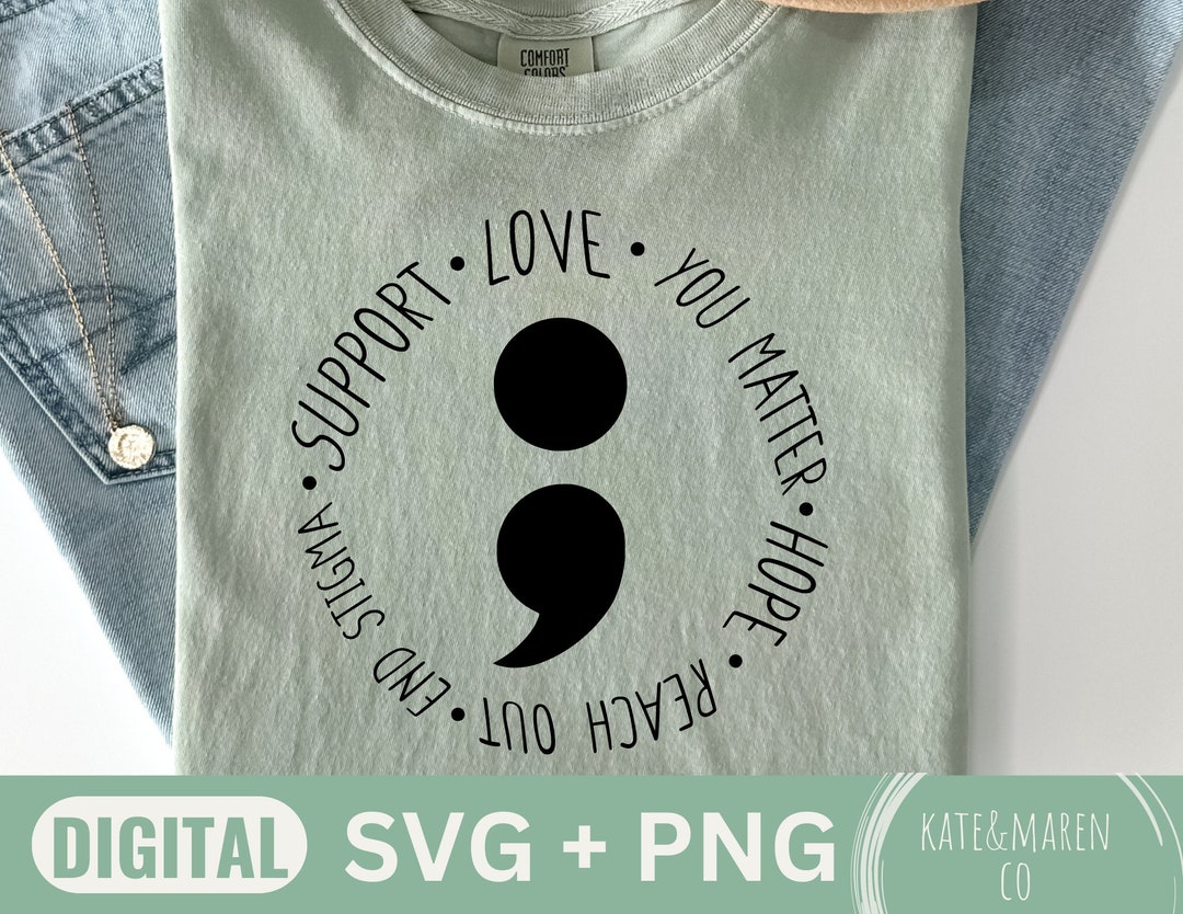 Semicolon Svg Mental Health Png Suicide Awareness Svg You - Etsy Australia