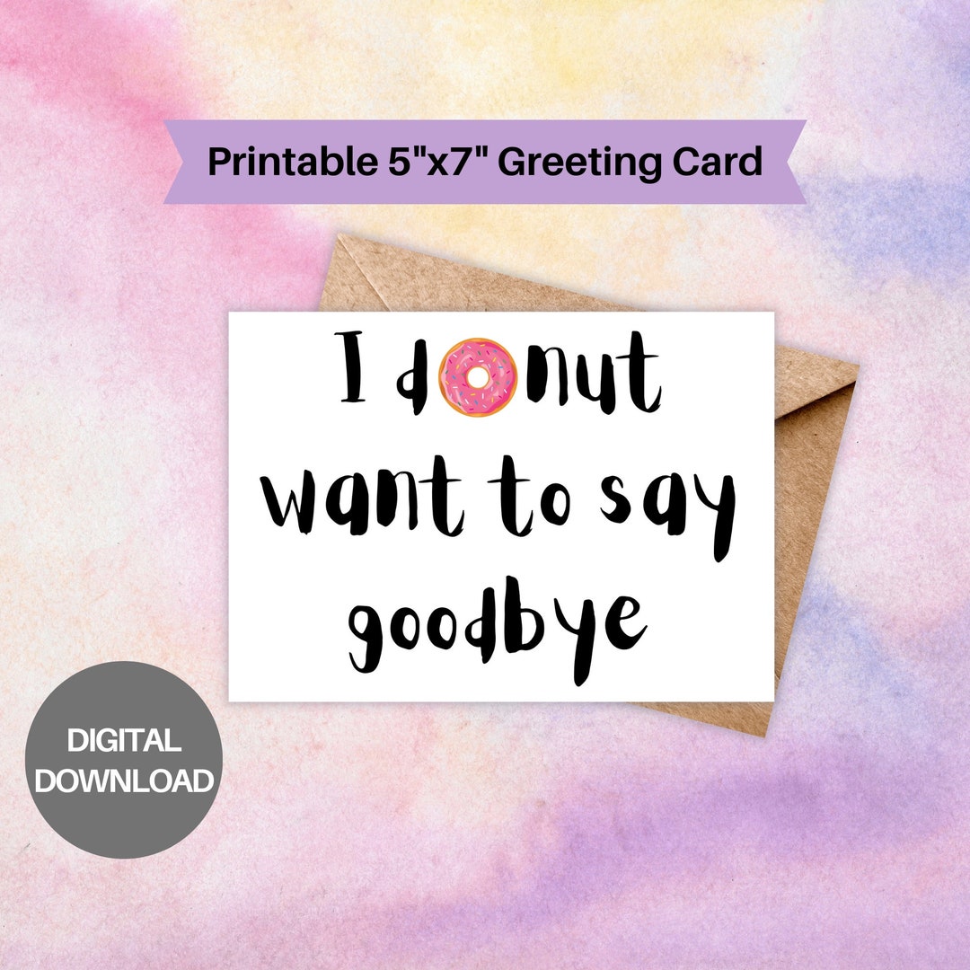 Digital Goodbye Greeting Card, Printable Goodbye Donut Card, Digital ...
