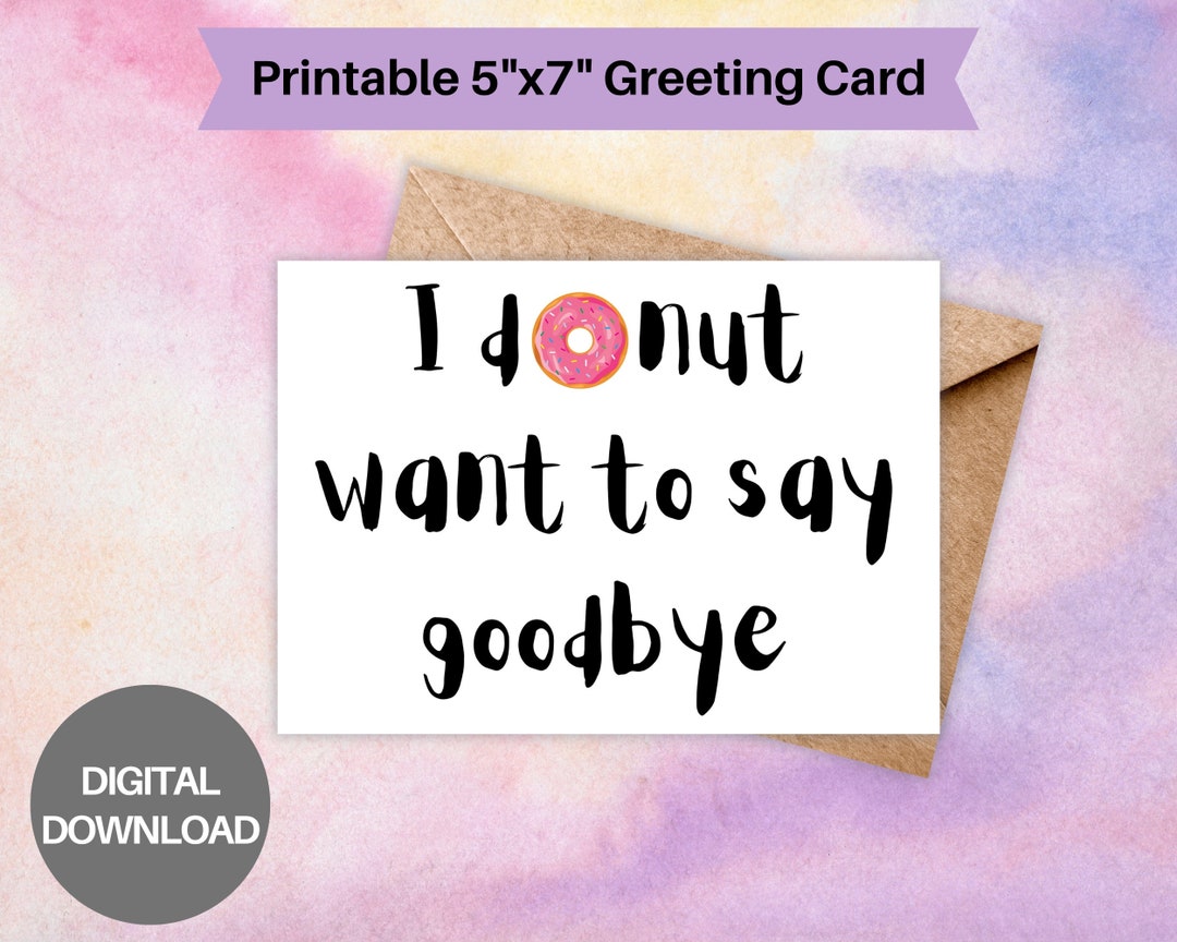 Digital Goodbye Greeting Card Printable Goodbye Donut Card - Etsy