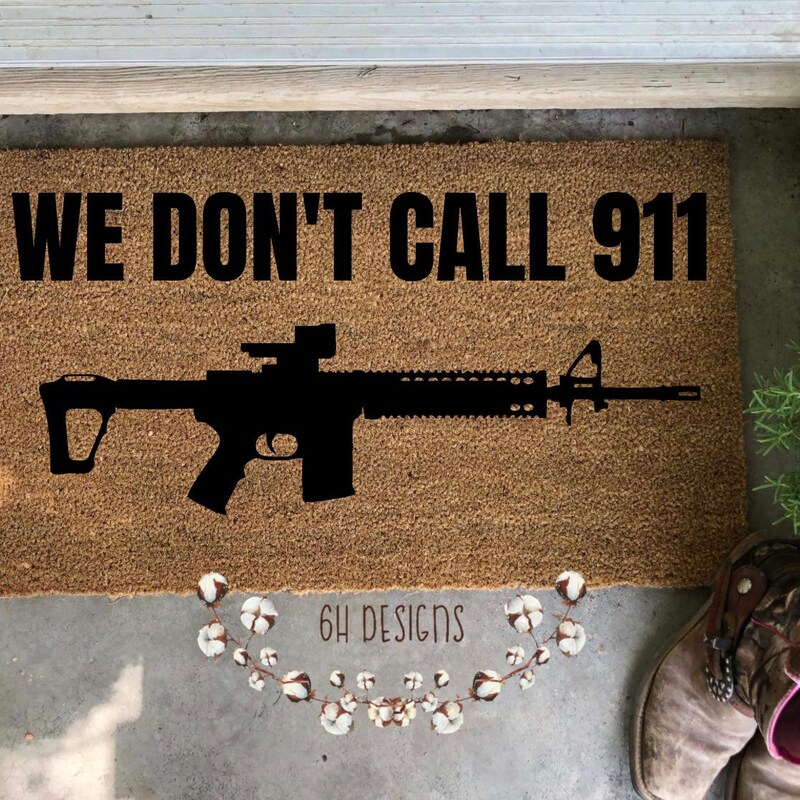 We Don't Call 911 - Etsy