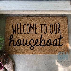 Welcome to Our Houseboat, Lake Lake Decoration, Houseboat Signs ...