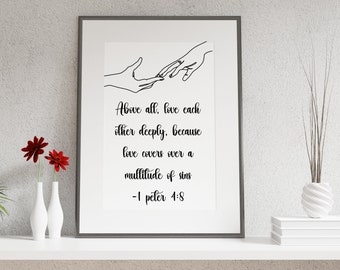 Above All Else Love Each Other Deeply Printable - Etsy