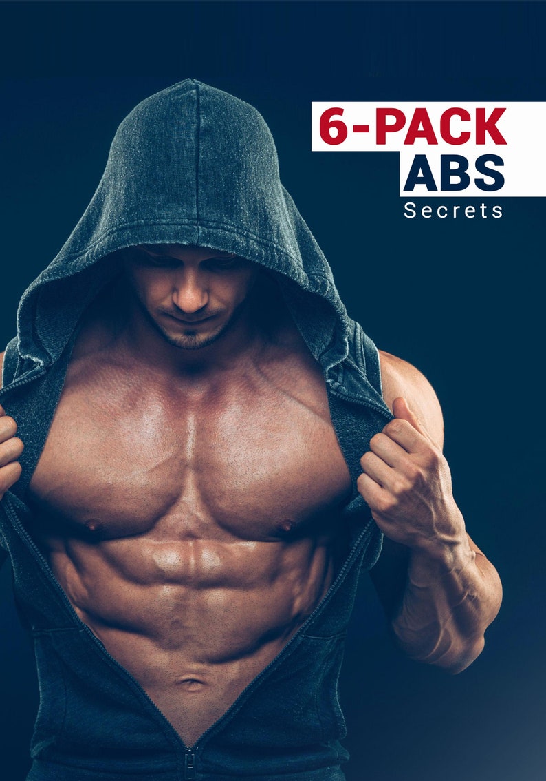 Unlock Your Ultimate Physique: Discover the 6-pack Abs Secret Ebook ...