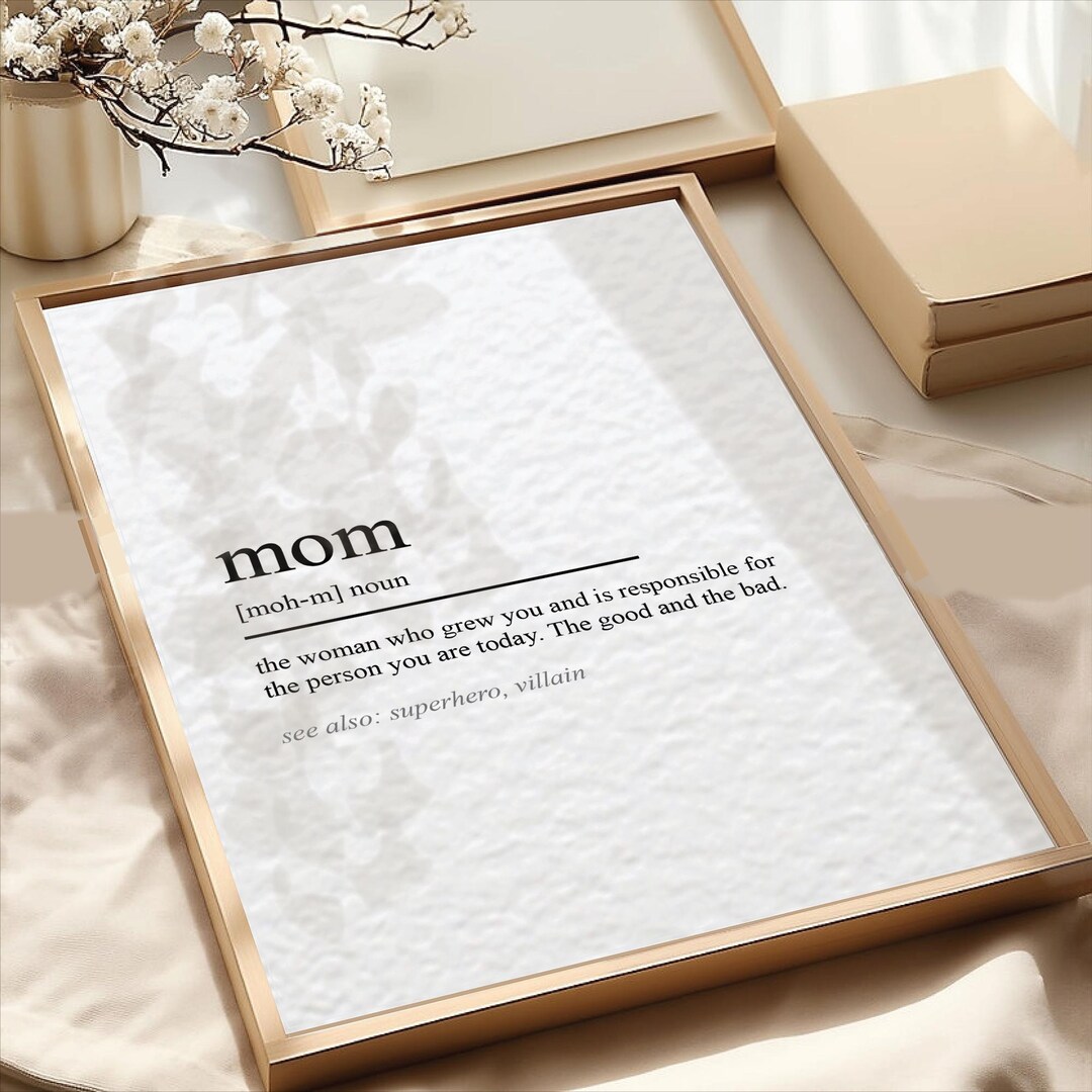 Mom Definition Print Gift for Mothers Definition Poster Mothers Day ...