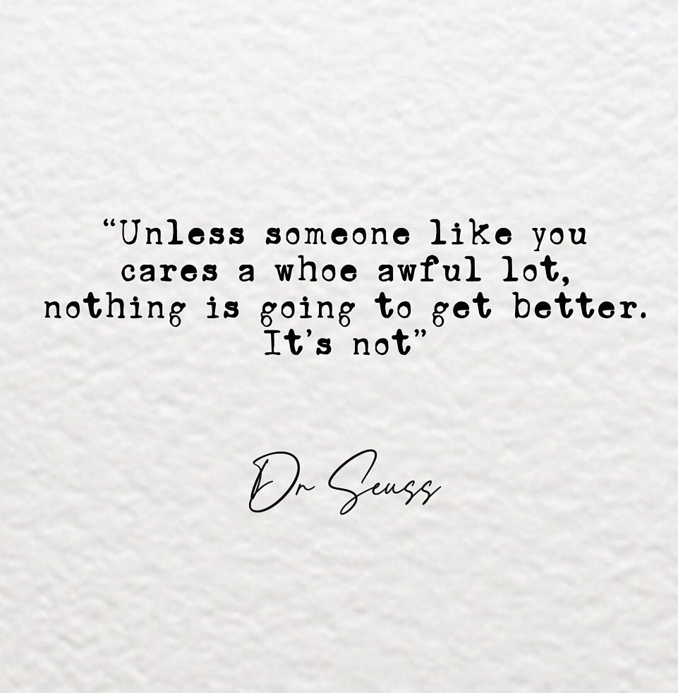 Minimalist Home Decor Dr Seuss Quote Print Unless Someone Like You ...