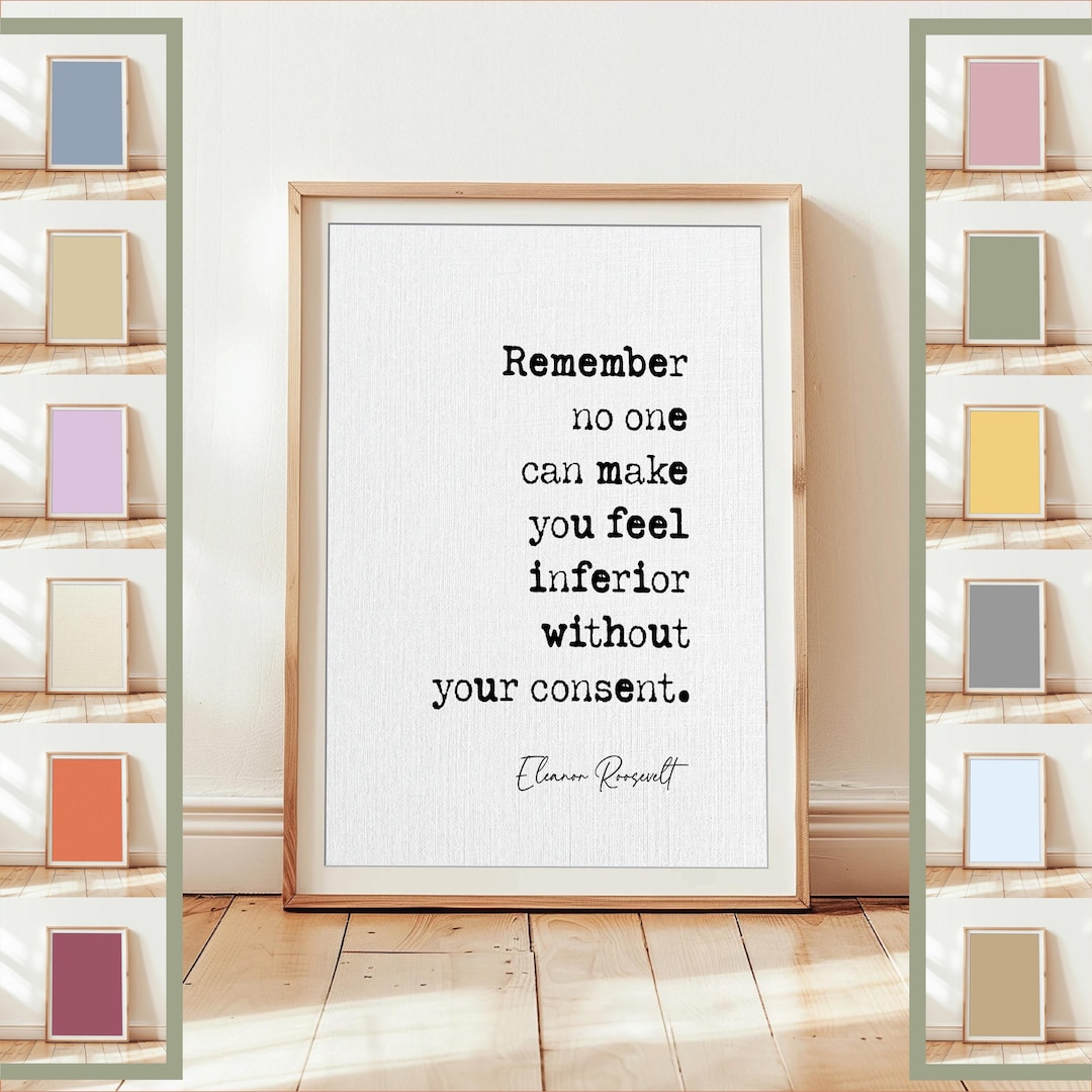 Eleanor Roosevelt Quote Print in Different Colours | "no One Can Make ...