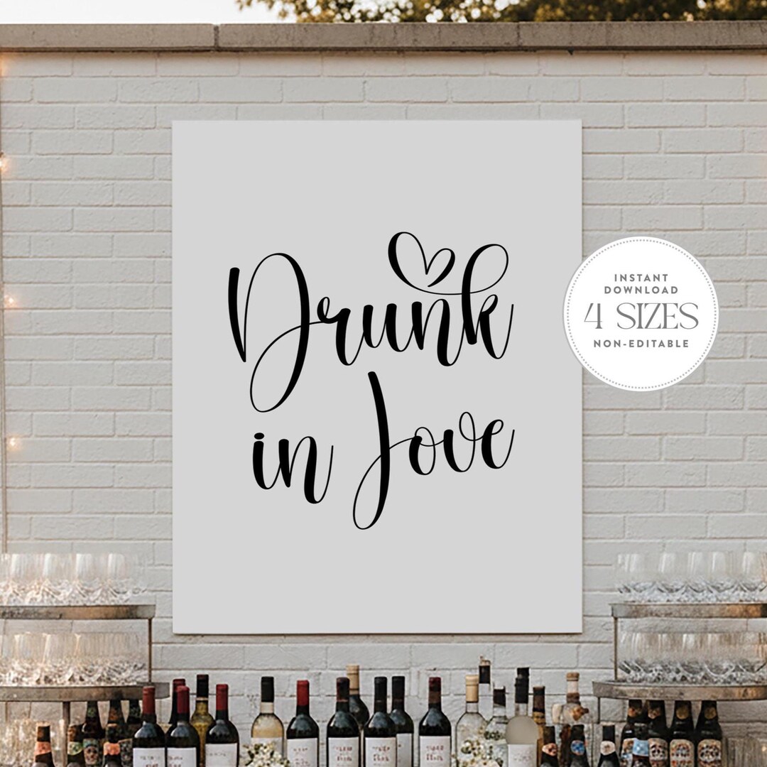 Drunk in Love Wedding Bar Poster, Self-serve Bar Sign, Bridal & Couples ...