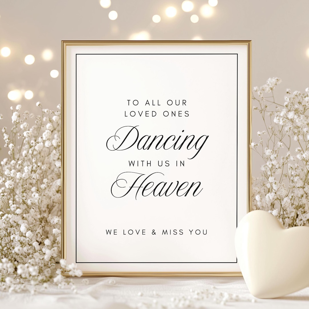 Dancing in Heaven Sign, in Memory Table Sign, Wedding Memorial Sign, in ...