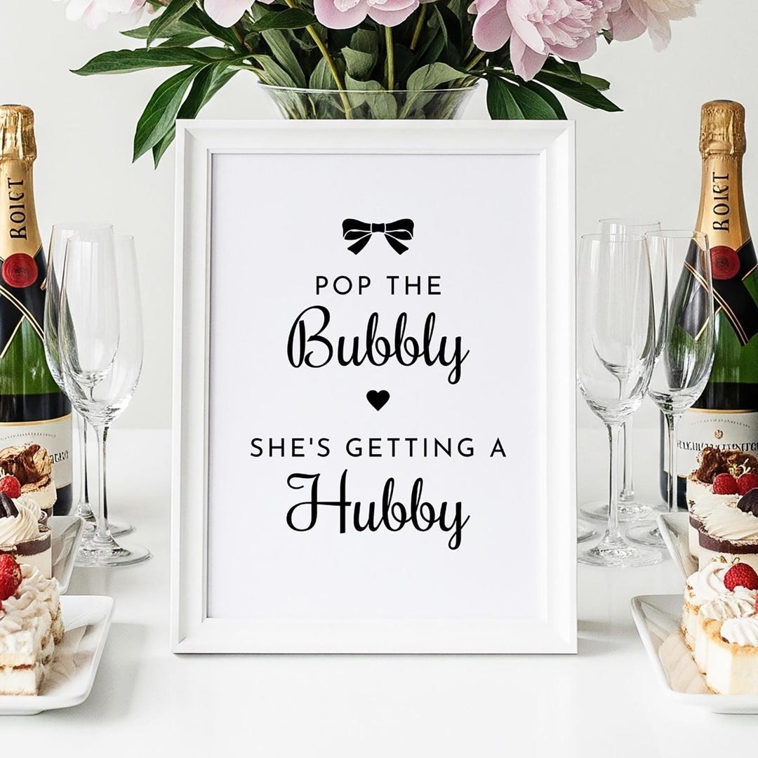 Pop the Bubbly Bridal Shower Sign: Champagne Mimosa Bar (5x7 & 8x10 ...