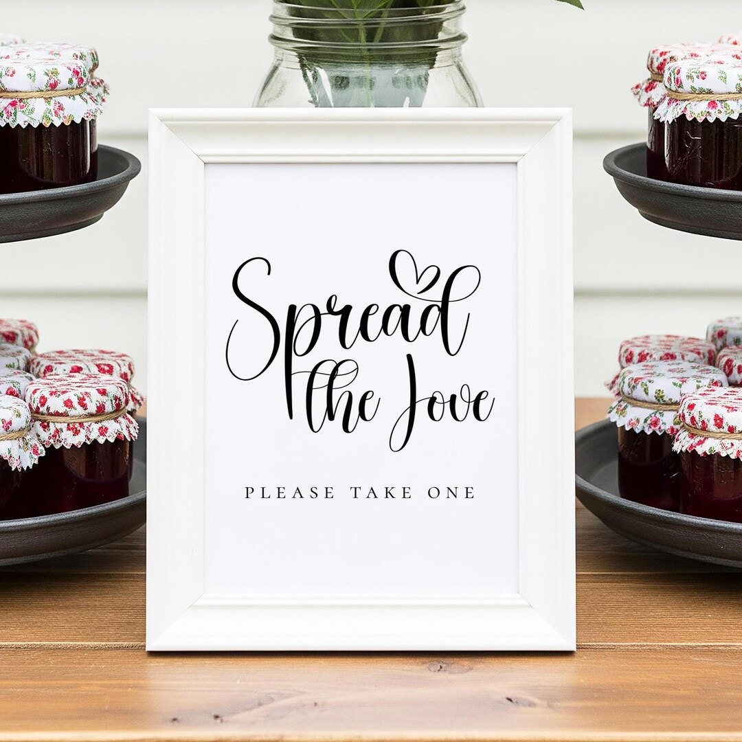 Spread the Love Sign, Bridal Shower Favor Sign, Jam Jelly Favor Table ...