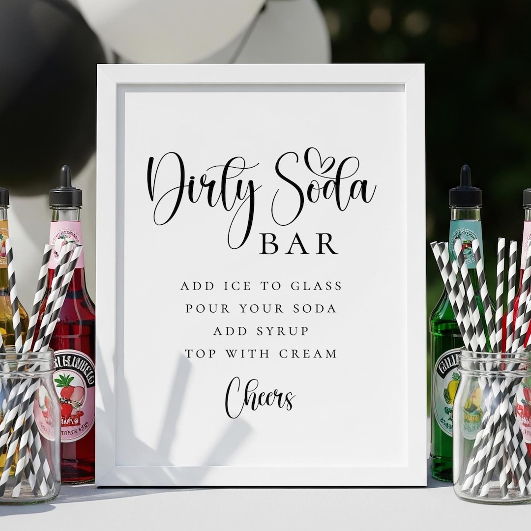 Dirty Soda Bar Sign, Drink Station Sign, Printable Party Decor, 5x7 ...