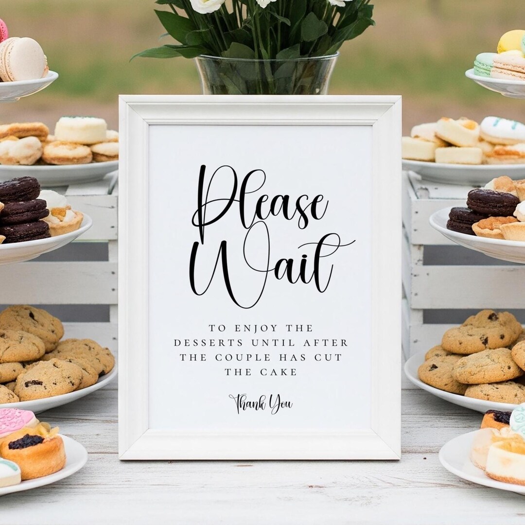 Please Wait for Dessert Sign, Elegant Wedding Printable Decor, Instant ...