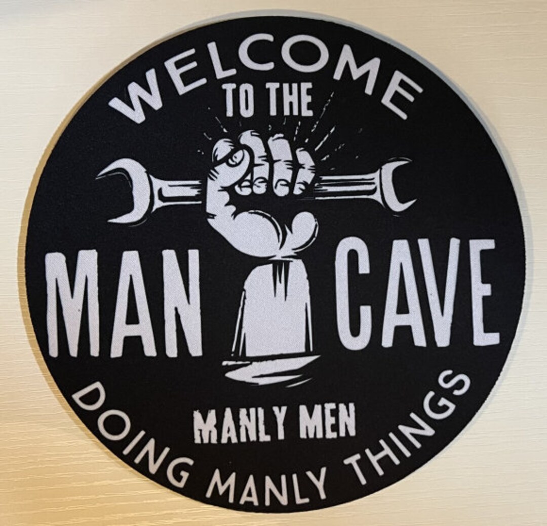 Discounted Man Cave Mousepad manly Men Doing Manly Things Funny Gift - Etsy