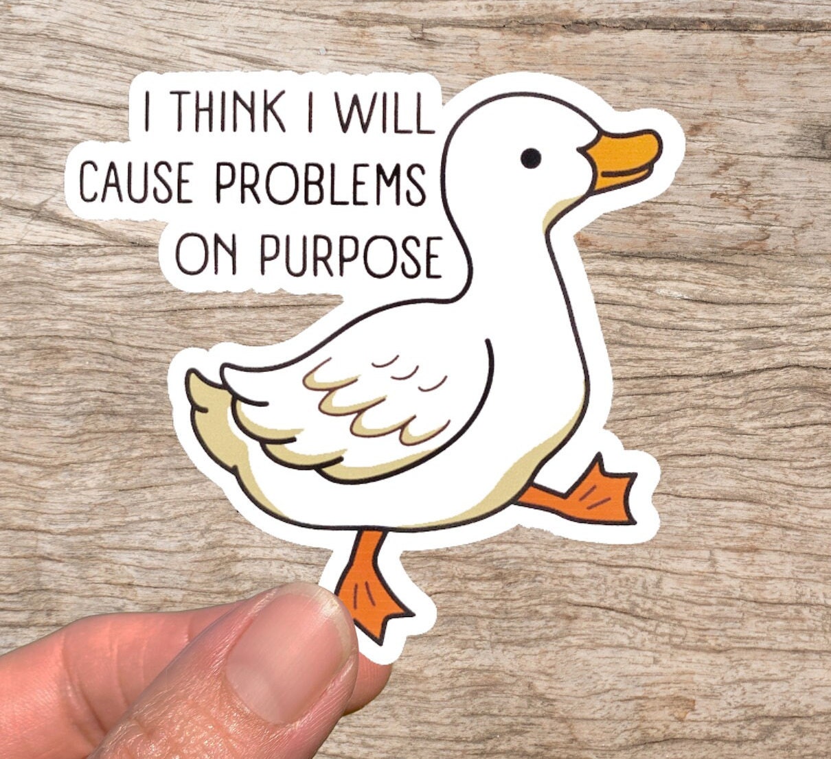 I Think I Will Cause Problems on Purpose Sticker Waterproof - Etsy
