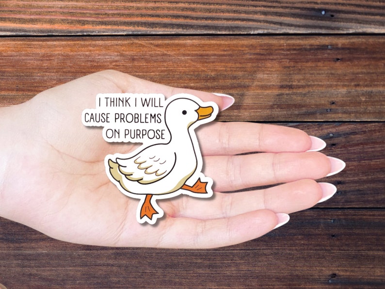 I Think I Will Cause Problems on Purpose Sticker Waterproof - Etsy