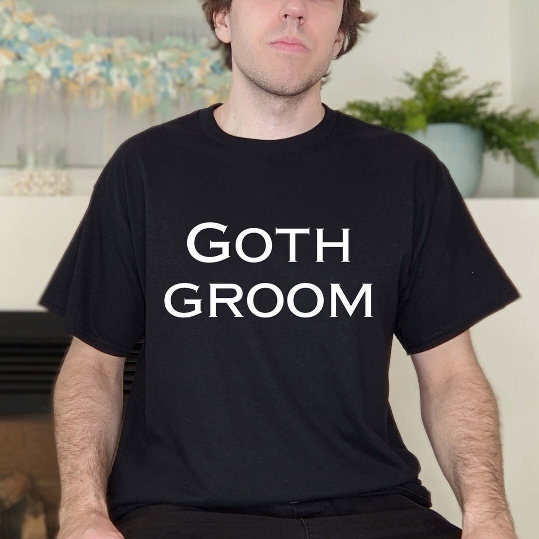 Goth Groom, Goth Groom Shirt, Goth Wedding - Etsy