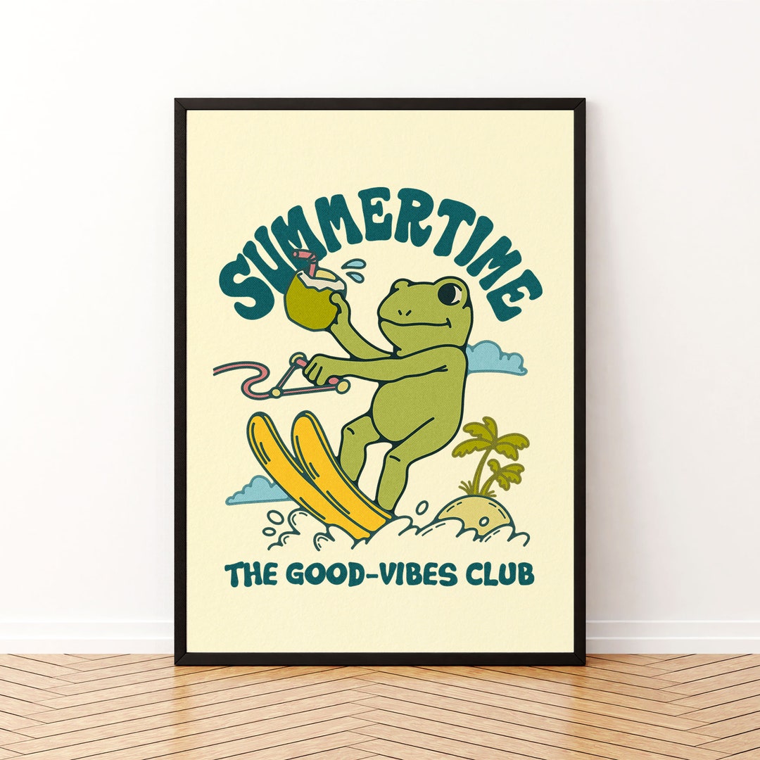 Summer Vibes Frog Poster, Cute Frog Print, the Good-vibes Clubs Quotes ...