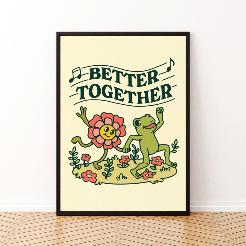 Inspirational Poster, Better Together Quotes, Frogs Print Art, Retro ...