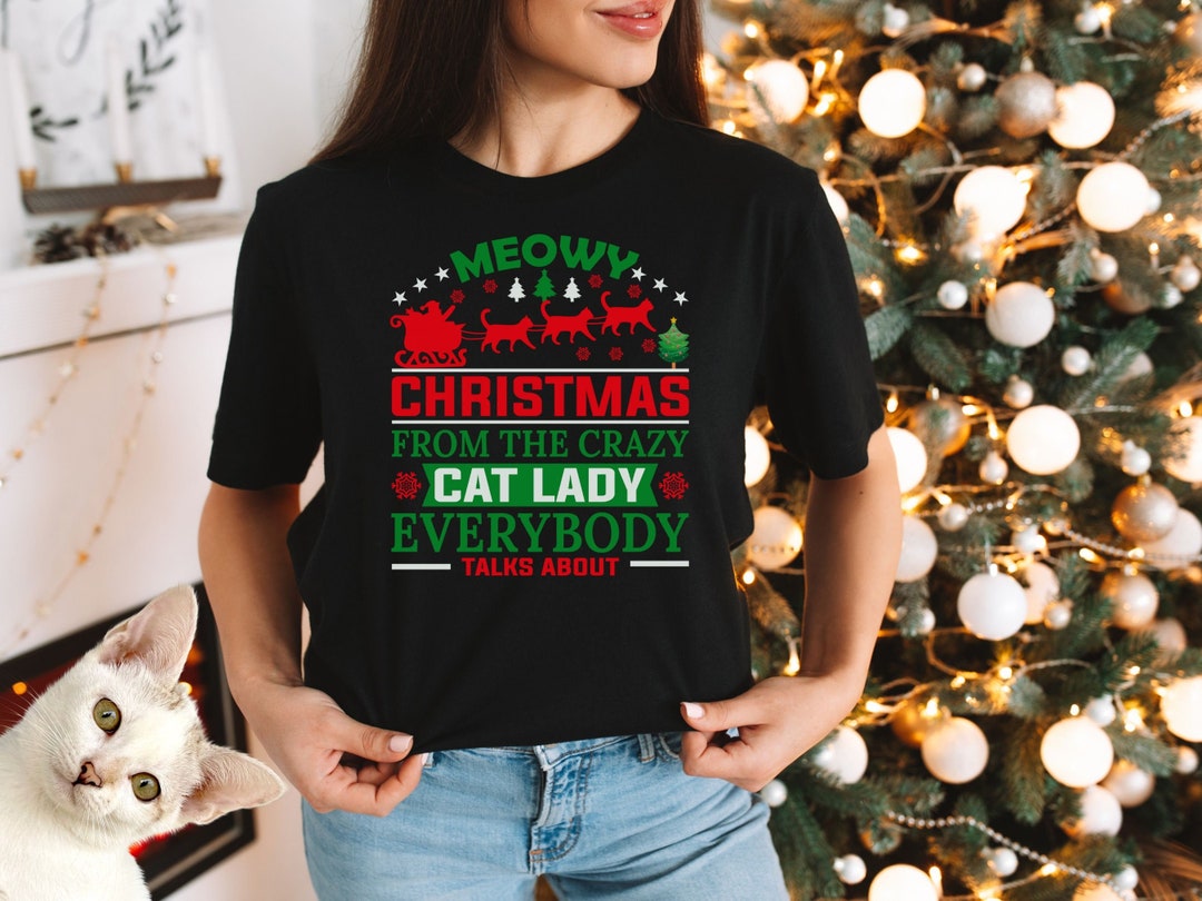 Meowy Christmas Shirt, Cat Christmas Shirt, Merry Christmas Cat Shirt ...