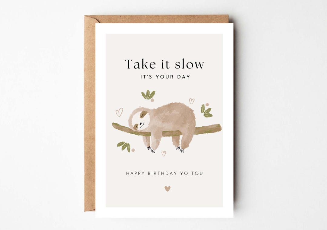 Loulala® Funny Sloth Birthday Card, Birthday Card, Happy Birthday Card ...