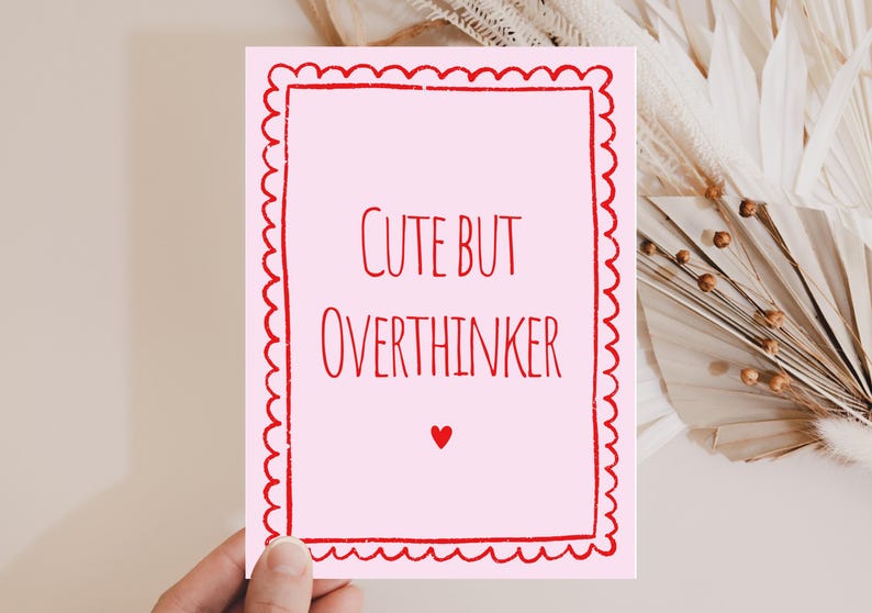 Loulala® Cute but Overthinker Card, Funny Card for Overthinkers, Think ...