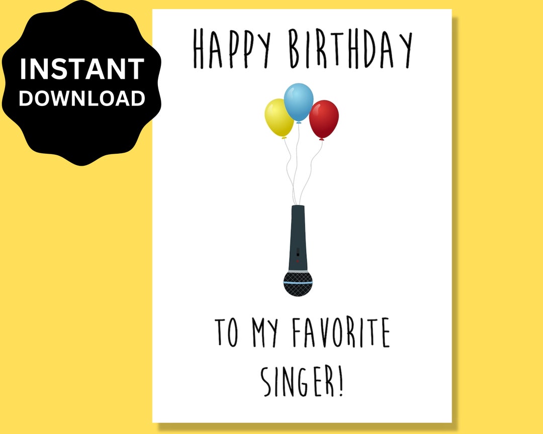 Singer Birthday Card Printable Happy Birthday Card for Singer ...