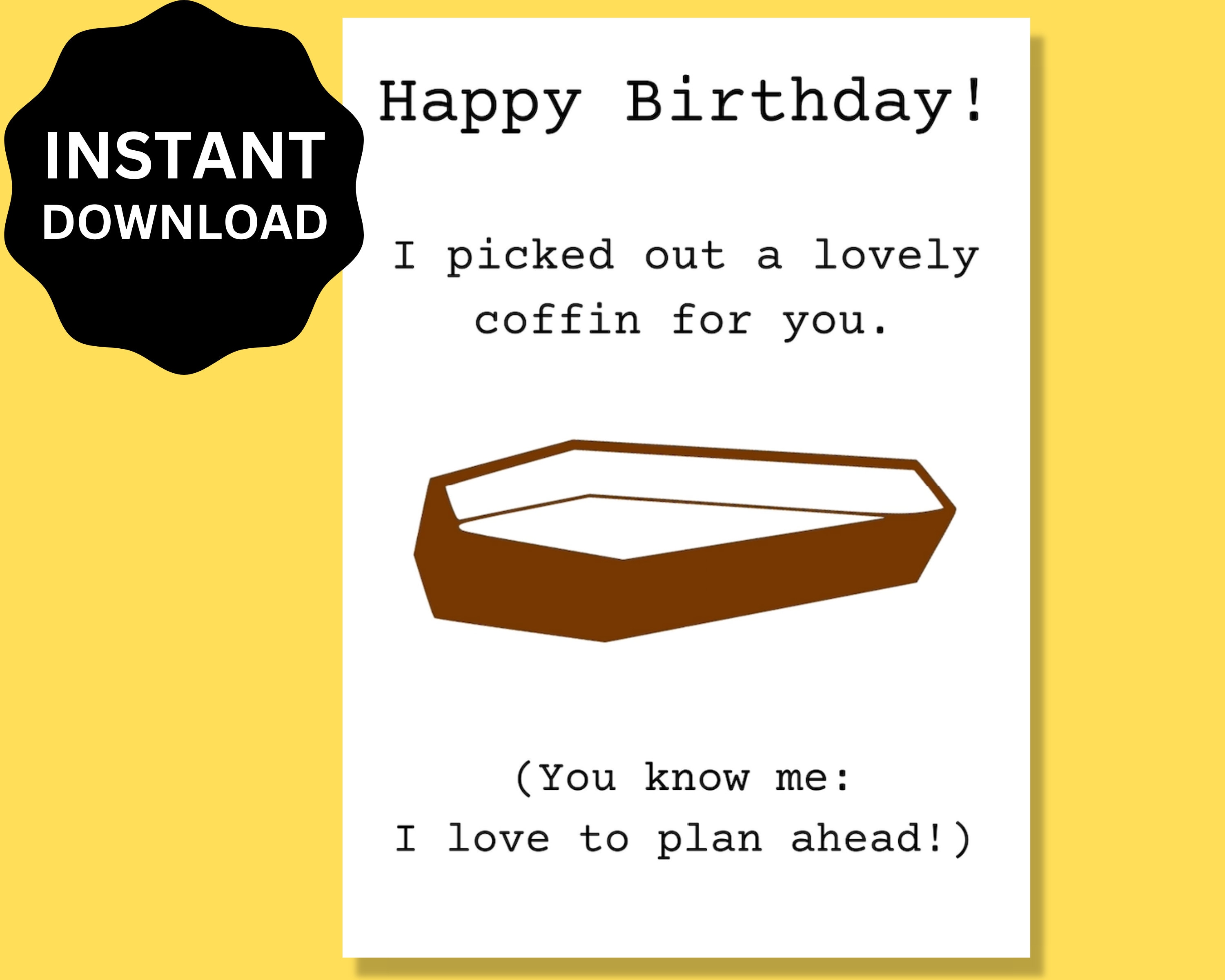 Funny Morbid Old Birthday Card | Printable, Downloadable | Insulting ...