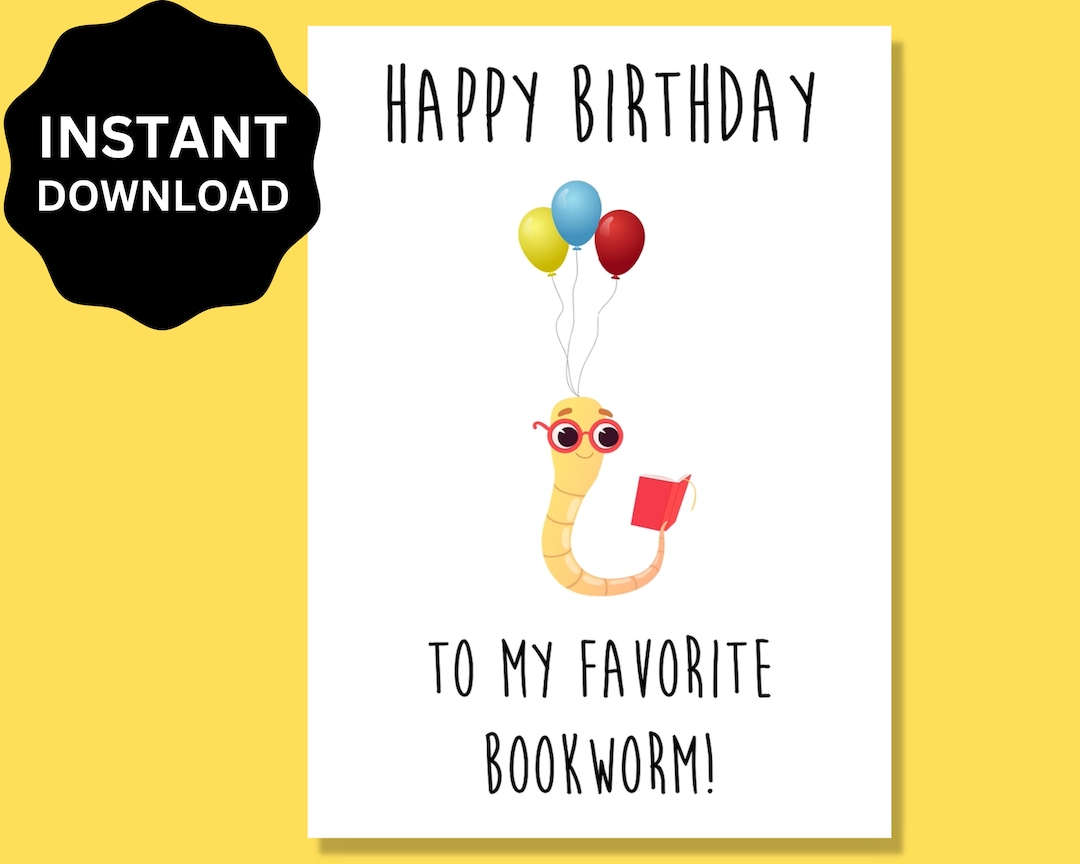Reader Birthday Card Printable | Happy Birthday Card for Bookworm ...