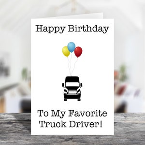 Truck Driver Birthday Card Printable | Happy Birthday Card for Trucker ...