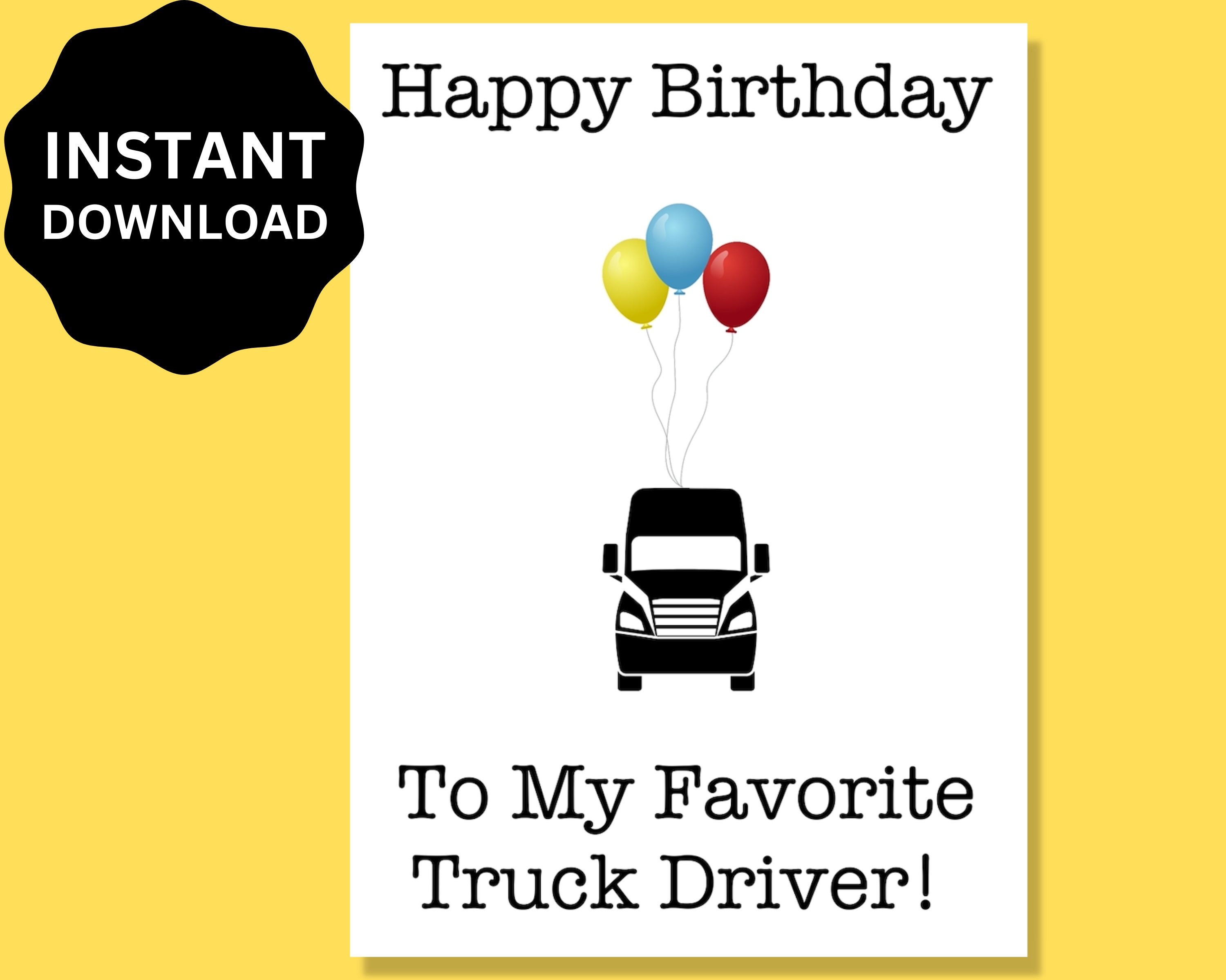 Truck Driver Birthday Card Printable | Happy Birthday Card for Trucker ...