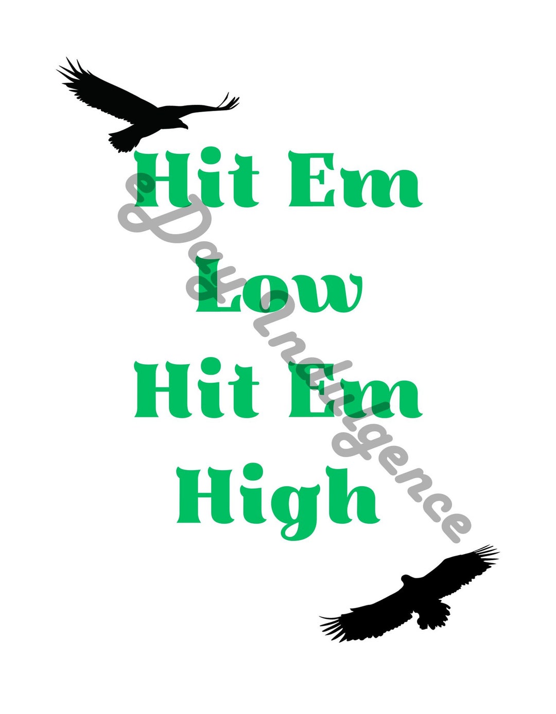 Eagles Hit Em Low Hit Em High Philly Philadelphia Football Digital ...