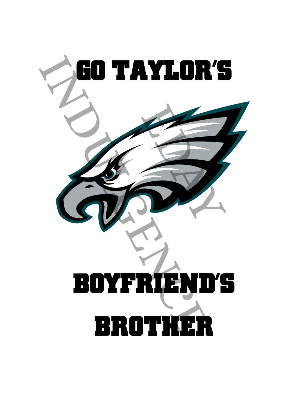 Go Taylor's Boyfriend's Brother Eagles Philly Football Philadelphia Go ...