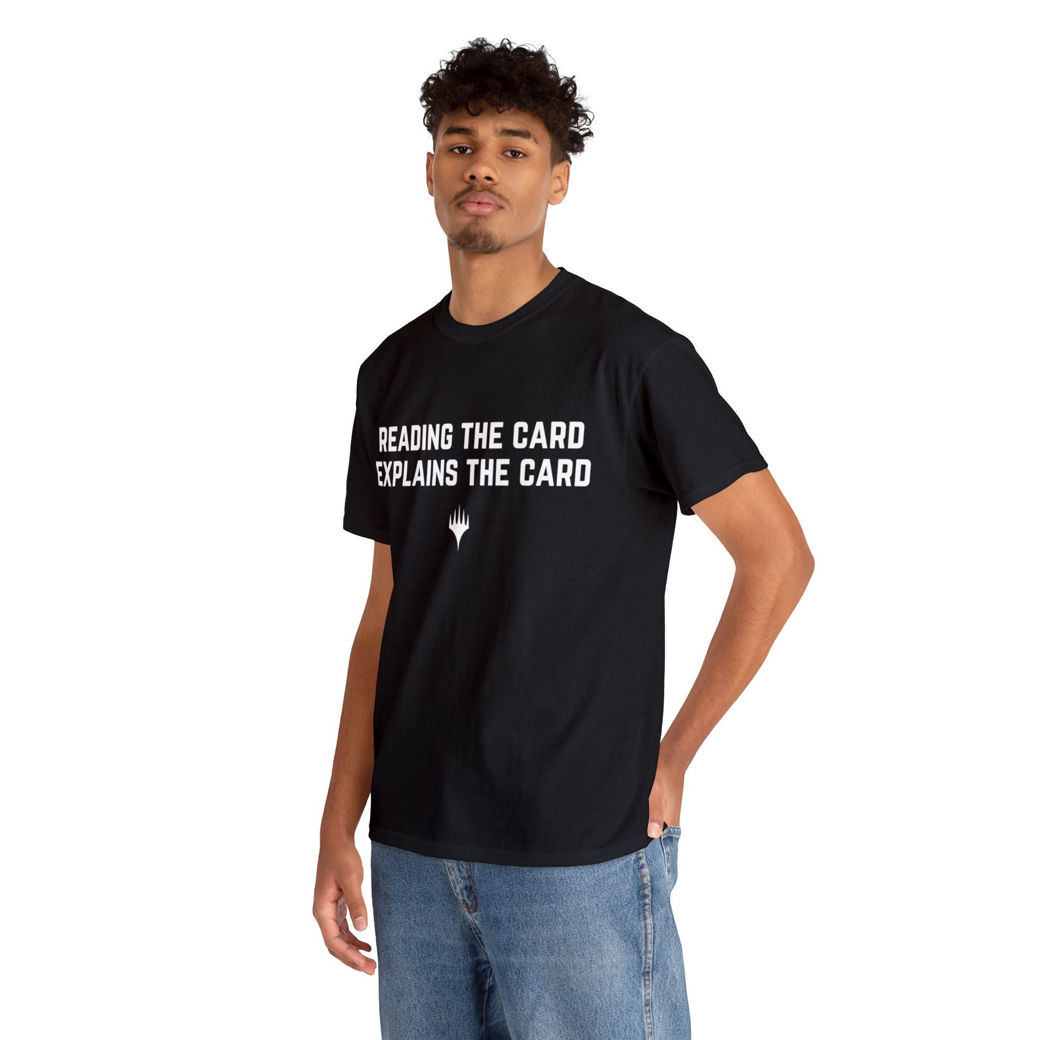 Reading the Card Explains the Card T-shirt MTG Magic the Gathering ...
