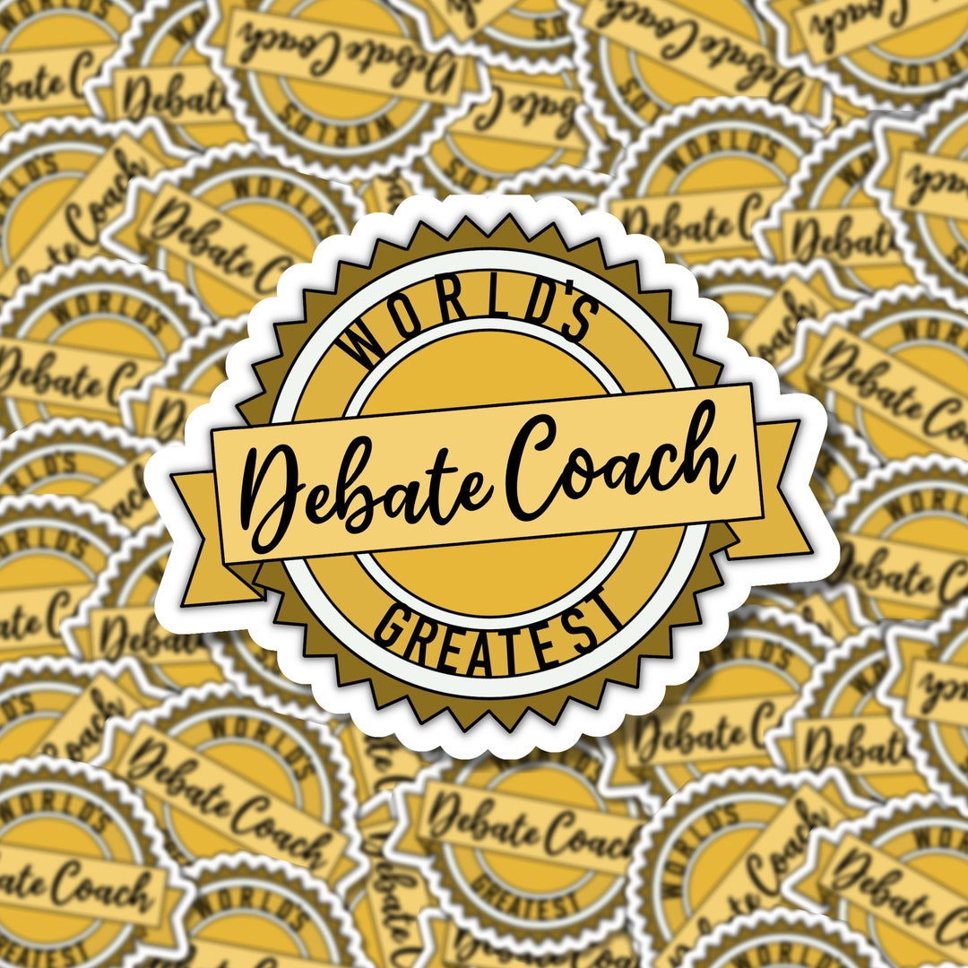 Debate Coach Sticker: World's Greatest, Water-resistant Vinyl - Etsy