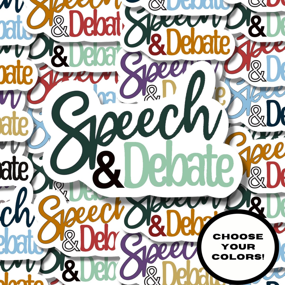 Custom Speech and Debate Sticker, Debate, Forensics, High School Speech ...