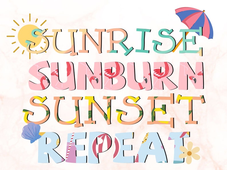 Sunrise Sunburn Sunset Repeat Png Digital Designs - Etsy