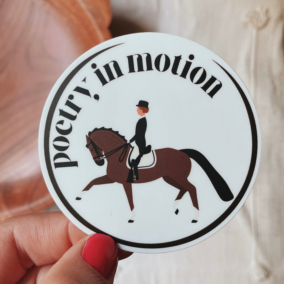 Poetry in Motion Dressage Sticker | Horse Vinyl Decal | Horse Lover ...