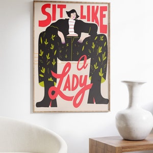 Sit Like a Lady Poster, Feminist Art, Gender Equality, Equal Rights ...