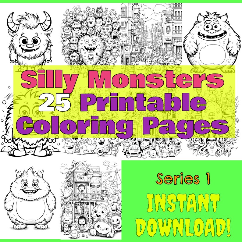 25 Silly Monster Printable Coloring Pages: Get Colorfully Silly and ...