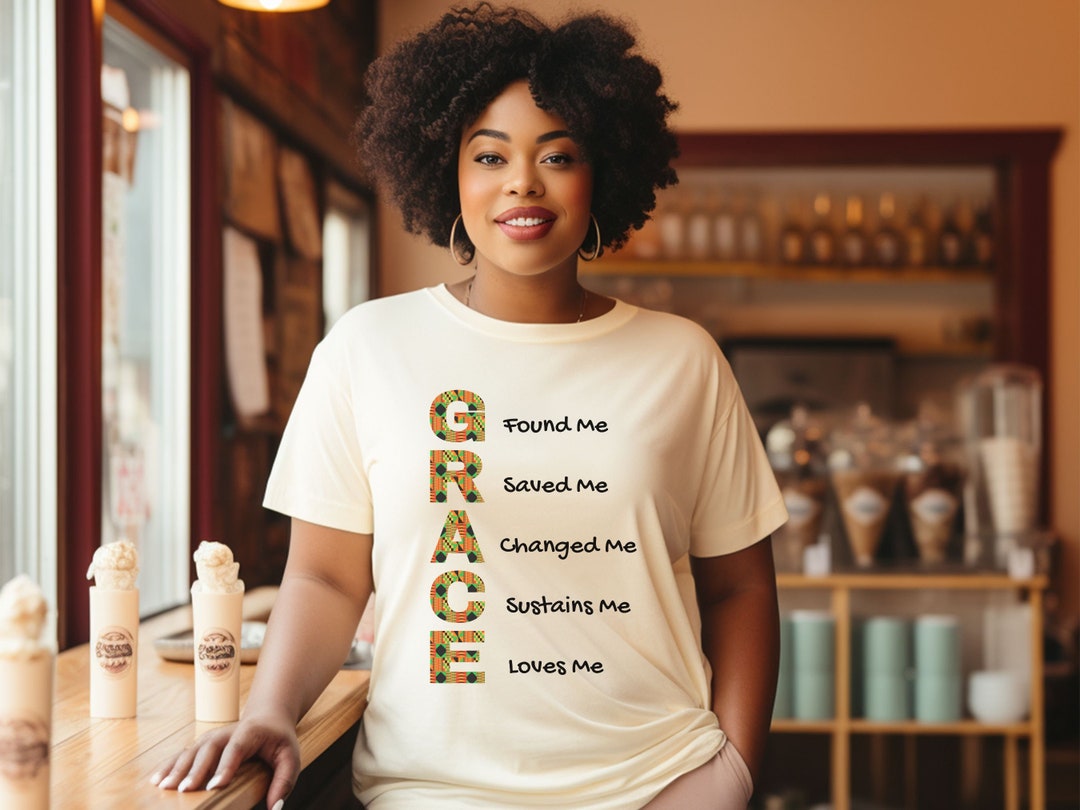 Saved by Grace Tshirt, Grace Found Me Shirt, Christian Grace Shirt ...