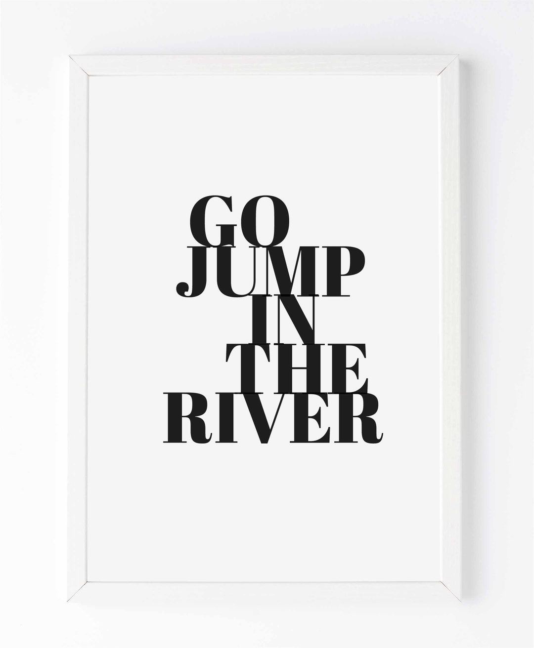 Go Jump in the River Graphic/ Digital Download/ River House Graphic ...