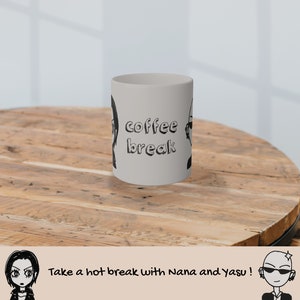 Coffee Break Ceramic Mug, Nana and Yasu, Nana Anime, Nana Gift ...
