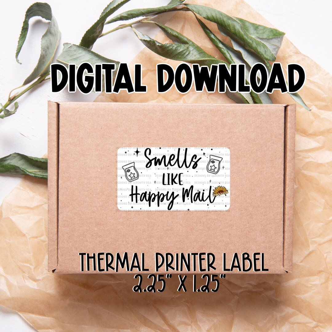 Smells Like Happy Mail | Thermal Printer Label | Packaging Label ...