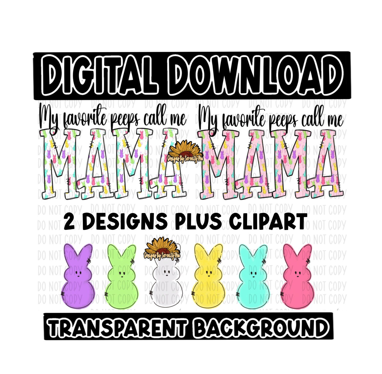 My Favorite Peeps Call Me MAMA | Digital Download | Bunnies | Easter ...