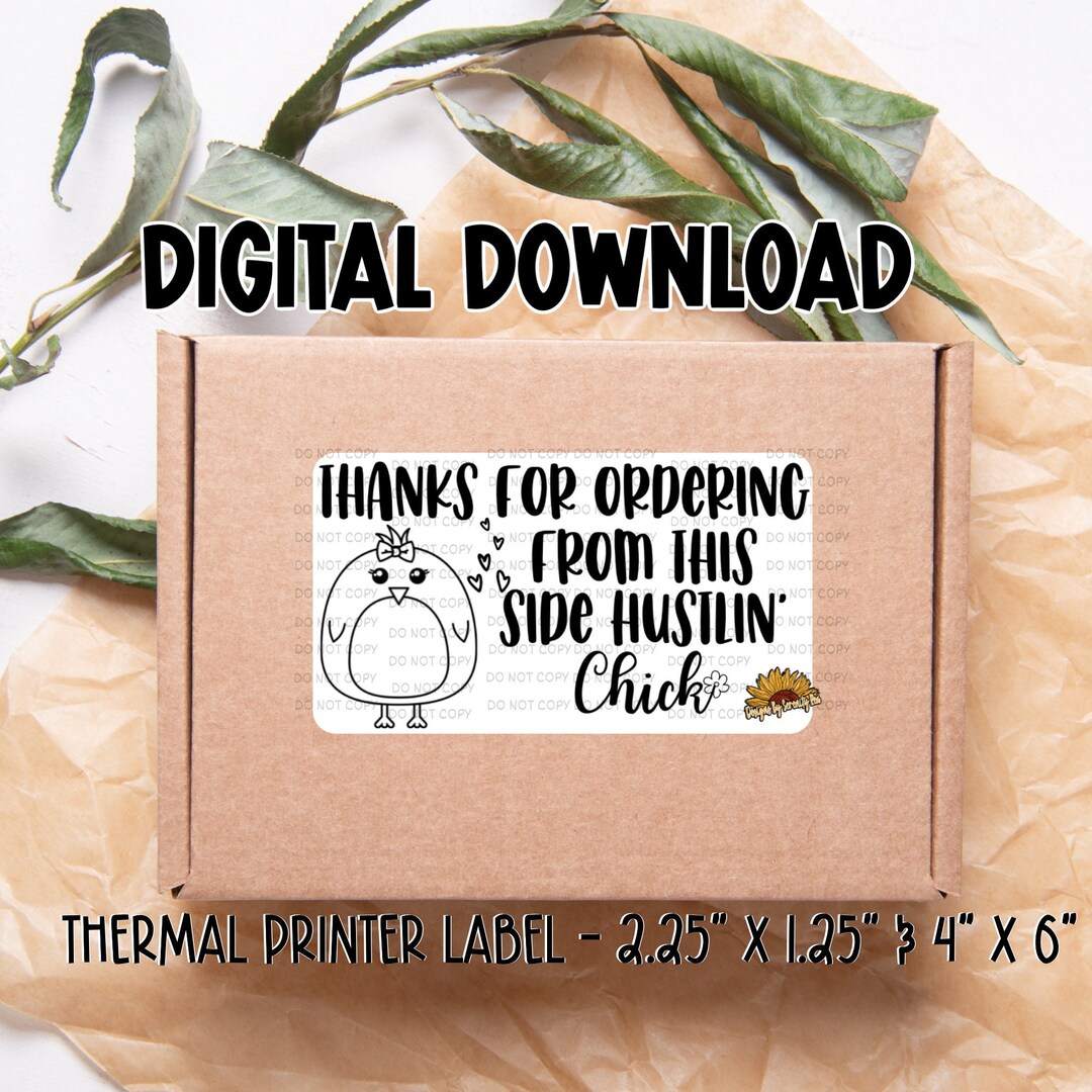 Thanks for Ordering From This Side Hustlin' Chick | Thermal Printer ...